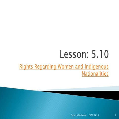 Lesson 5.10 (ten social) Rights Regarding Women and Indigenous ...