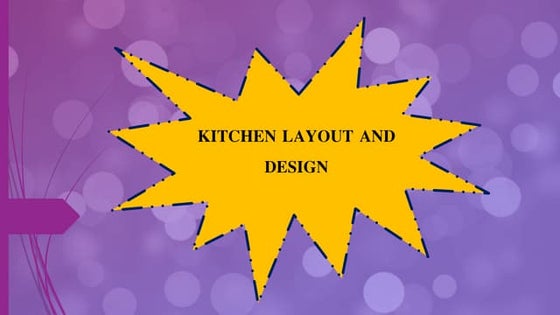 TLE 7 Kitchen and kitchen layout [Autosaved].pptx