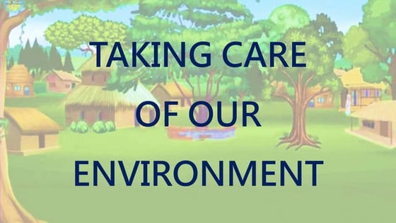Caring for the Environment | PPTX