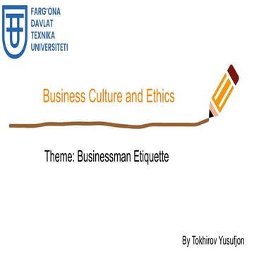 Business culture and ethics: Business Etiquette.pptx