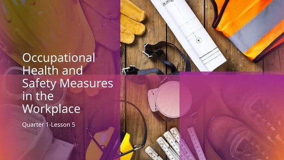 Grade 7 ICT: Occupational Safety and Health (OHS) Standards in ICT (PPT ...