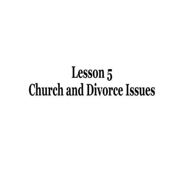 Lesson 5 - The Church on Divorce.pptx for students | PPT