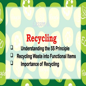 Lesson 8 recycling of waste materials | PPTX