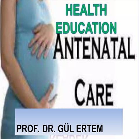 Lesson 5 mothers and baby Antenatal Care.ppt