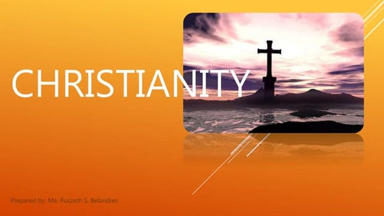 CHRISTIANITY intro to world religions | PPT