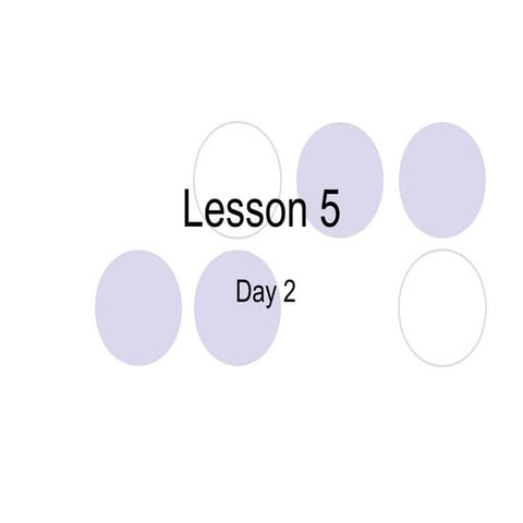 Lesson 5 day 2 | PPT
