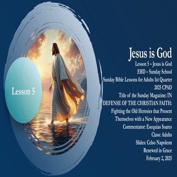 Lesson 5 – Jesus is God - SBS – Sunday Bible School.pptx