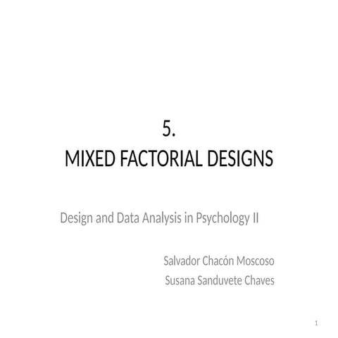 Lesson 5 - Analysis Design Mixed Factorial Designs.pptx