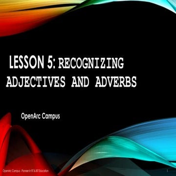 Lesson 5_Recognizing Adjectives Adverbs.pdf
