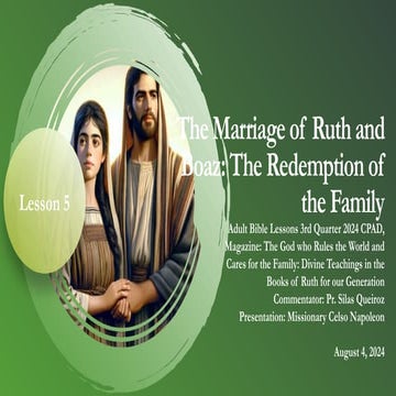 Lesson 5 The Marriage of Ruth and Boaz - The Redemption of the Family.pptx