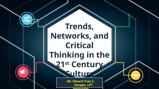 Trends, Networks, and Critical Thinking -Lesson 3 - Copy.pptx