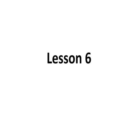 Lesson 6 | PPT