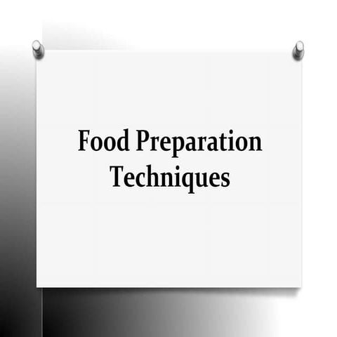 Lesson 1 Basic Cooking Methods and Food Preparation Techniques | PPTX