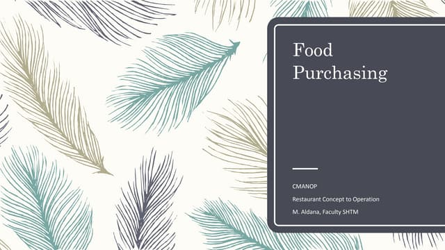 Purchasing, Receiving, and Storing Food | PPTX