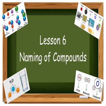 Lesson 6 naming compounds | PPT