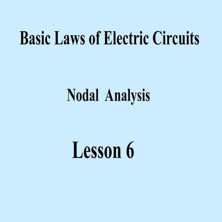Lesson 6 Nodal Analysis with examples.ppt