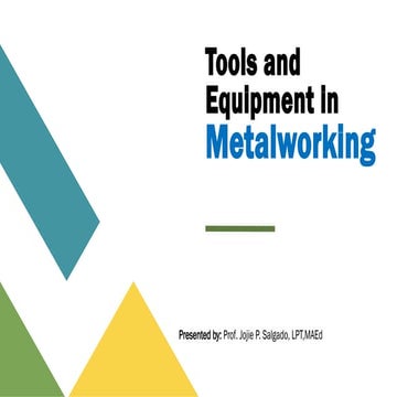 LESSON 6_Tools and Equipment in Metalworking.pptx