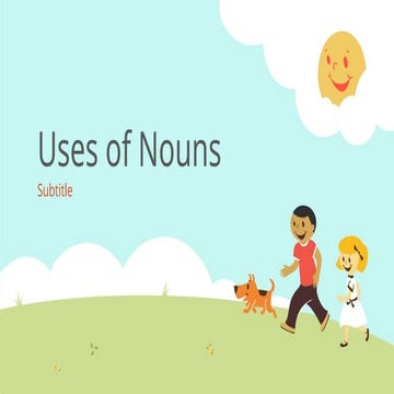 Grade 5 English Grammar Skill Uses of Noun | PPTX