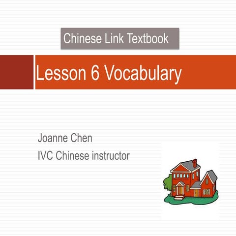 Chinese link textbook Lesson 6 vocabulary | PPTX