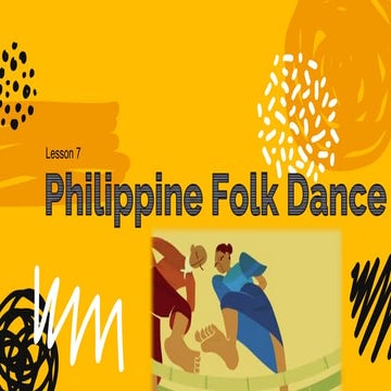 Lesson 7 - Folk Dance Short History and Background | PPTX | Dance ...