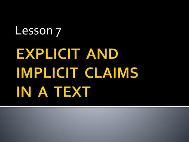 Explicit and implicit claims in a text | PPTX