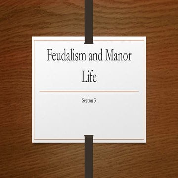 Lesson 7 feudalism and manor life | PPTX
