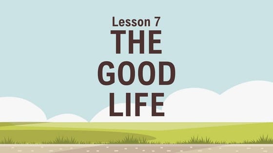 STS_Topic-5-The-Good-Life.pptx