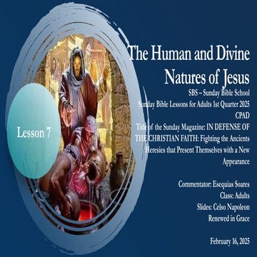 Lesson 7 – The Human and Divine Natures of Jesus.pptx