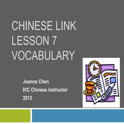 Chinese linkLesson 7 vocabulary | PPTX