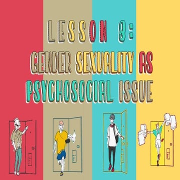 LESSON-8-Gender-and-Sexuality-as-a-Psychosocial-Issue.pptx