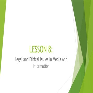 LESSON 8 legal and ethical issues in media and information | PPTX