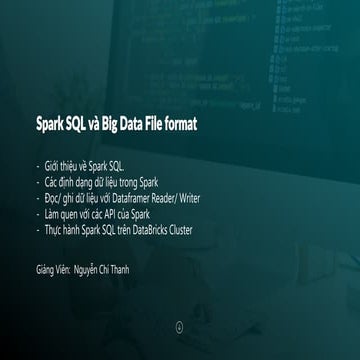 Lesson 8 - Xu ly du lieu lon voi Apache Spark SQL.pdf