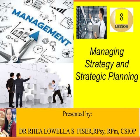 Lesson 8 Managing Strategy and Strategic Planning | PPT