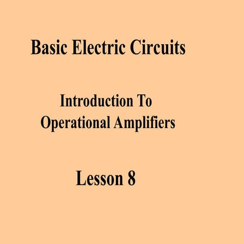 Lesson Electronics is a scientific and engineering discipline that ...