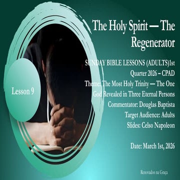 Lesson 10 - The Holy Spirit — The Empowerer.pptx