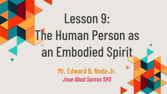 Lesson 3 the human as an embodied spirit | PPTX