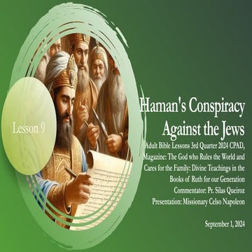 Lesson 9 Haman's Conspiracy Against the Jews.pptx