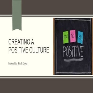 creating a positive school culture (The school, community and the ...
