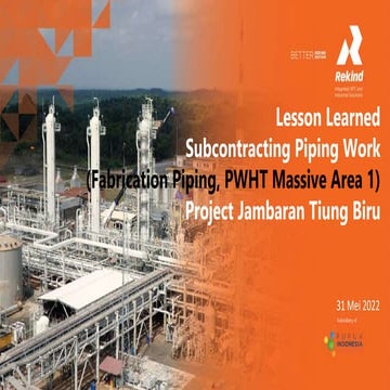 Lesson Learned Subcontracting Piping Work (Piping Fabrication, PWHT ...