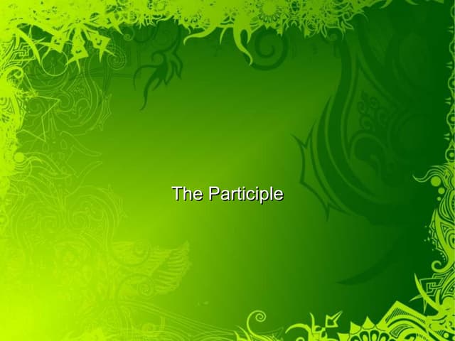 Present and Past Participles as Adjectives | PPTX