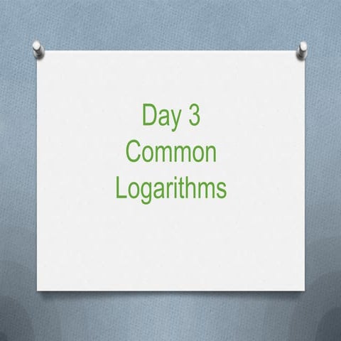 Common Logarithms | PPTX