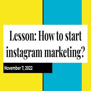 How to start Instagram Marketing? | PDF