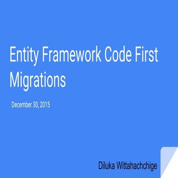 Entity Framework Code First Migrations Ppt
