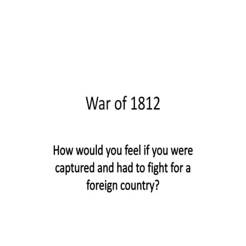Lesson plan 12 war of 1812 | PPTX