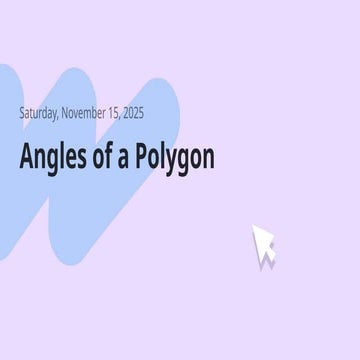 Interior_Angles_Polygon_Presentation.pptx