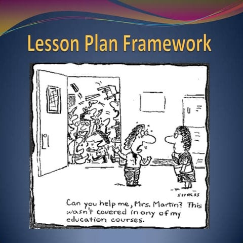 Lesson plan framework presentation july 2010 | PPTX
