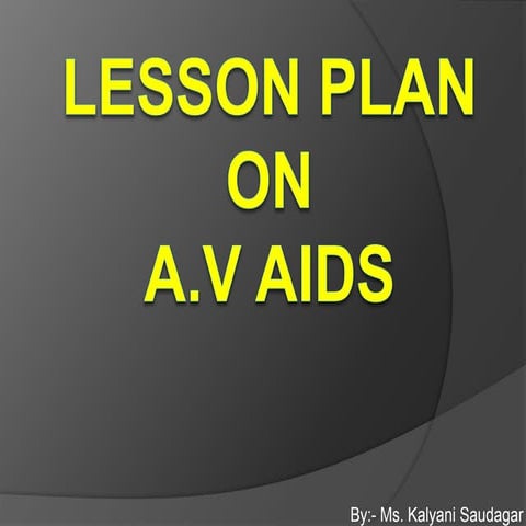 Lesson plan on av aids | PPTX