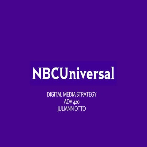 NBCUniversal Digital Media Strategy | PDF