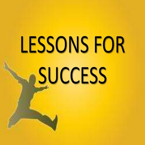 Lessons for success | PPTX
