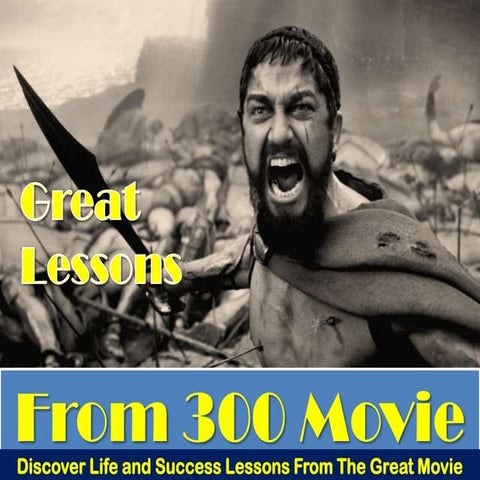 Lessons from 300 | PPSX